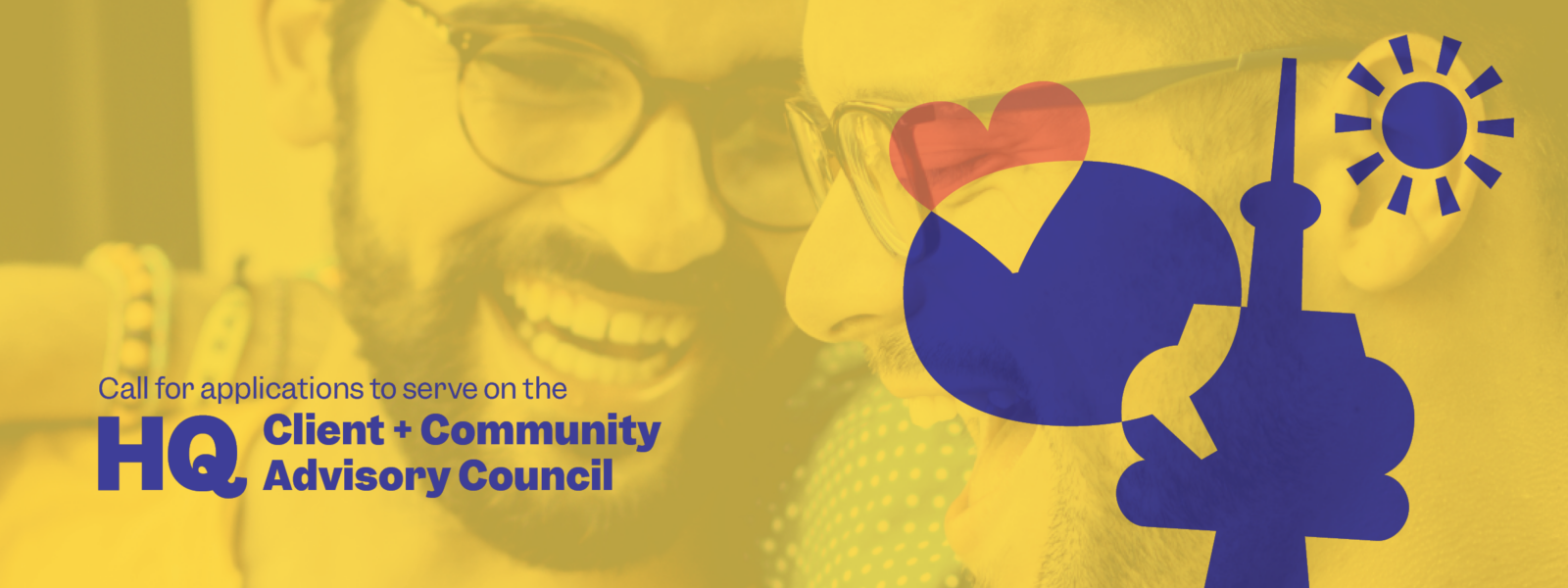 Client and Community Advisory Council - HQ Toronto